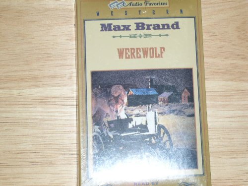 WEREWOLF (Werewolf): MAX BRAND, Read by Slate Peters: Amazon.com: Books