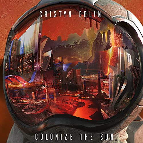 Écouter Colonize the Sun par Cristyn Edlin sur Amazon Music Unlimited