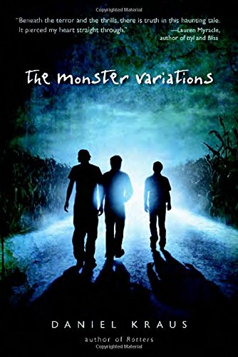 Amazon.com: The Monster Variations: 9780385737340: Kraus, Daniel: Books
