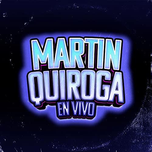 En Vivo de Martin Quiroga en Amazon Music Unlimited