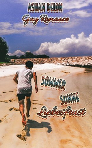 Amazon.com: Sommer Sonne Liebesfrust (German Edition): 9781539065586 ...