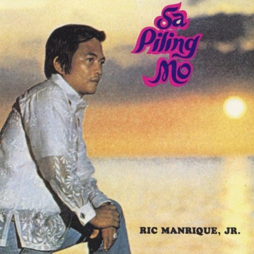 Amazon.com: Sa Piling Mo : Ric Manrique Jr.: Digital Music