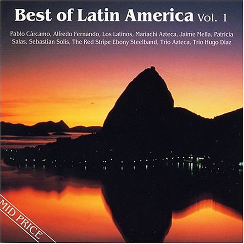 Mariachi Azteca, Los Latinos, Best of Latin America - Vol. 1-Best of ...