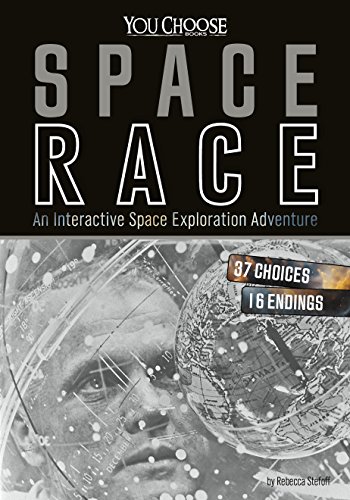 Space Race: An Interactive Space Exploration Adventure (You Choose ...