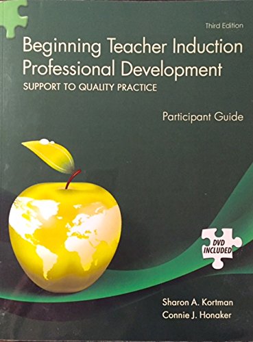 Beginning Teacher Induction Professional Development: Support to ...