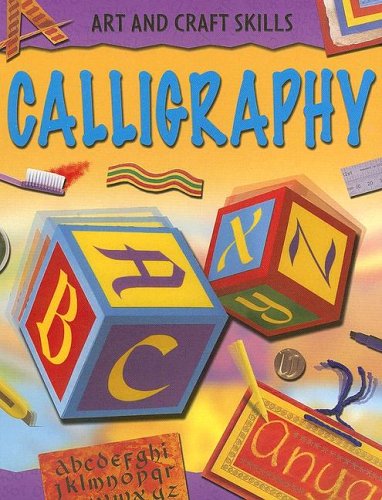 Amazon.com: Calligraphy (Arts and Crafts Skills): 9781932889833 ...