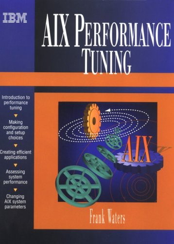 AIX Performance Tuning Guide: Waters, Frank: 9780133867077: Amazon.com ...
