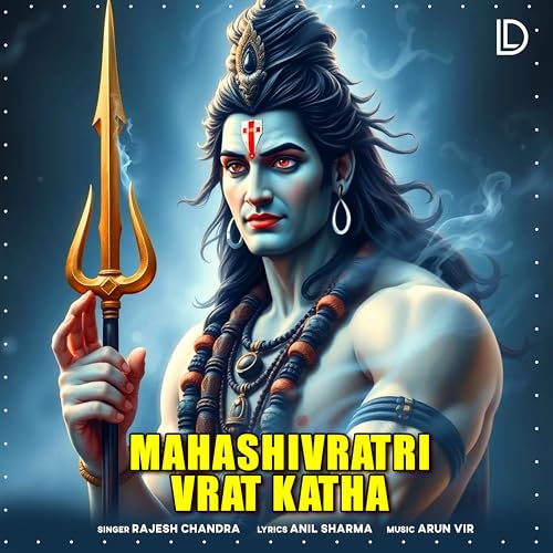 Play Mahashivratri Vrat Katha by Rajesh Chandra on Amazon Music Unlimited