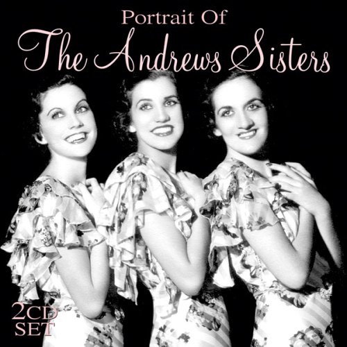 Portrait of the Andrews Sisters: Andrews Sisters: 0723721126551: Amazon ...