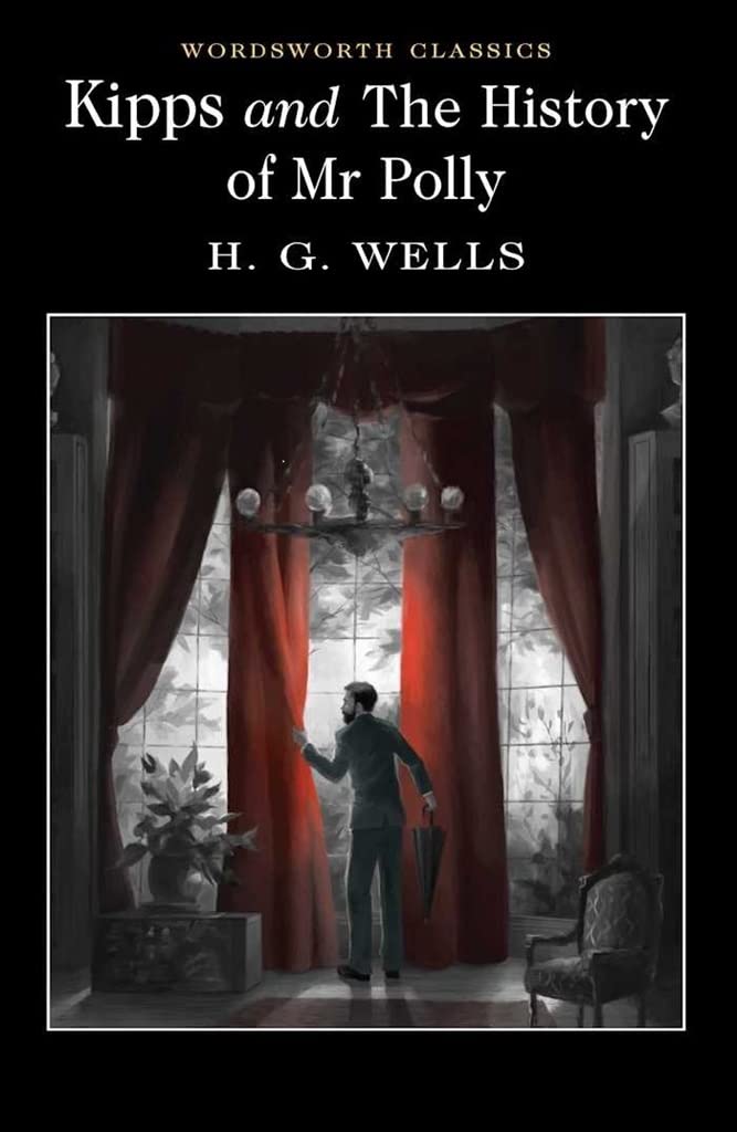 Amazon.com: Kipps and the History of MR Polly (Wordsworth Classics ...