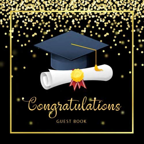 Congratulations Guest Book: Celebrating Graduation Guest Book | Best ...