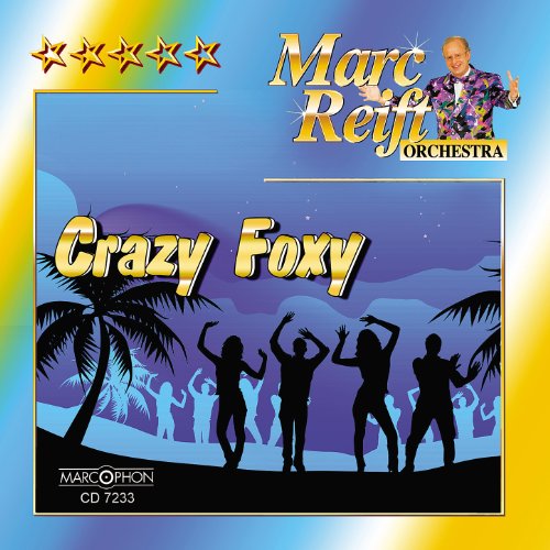 Amazon MusicでMarc Reift OrchestraのCrazy Foxyを再生する