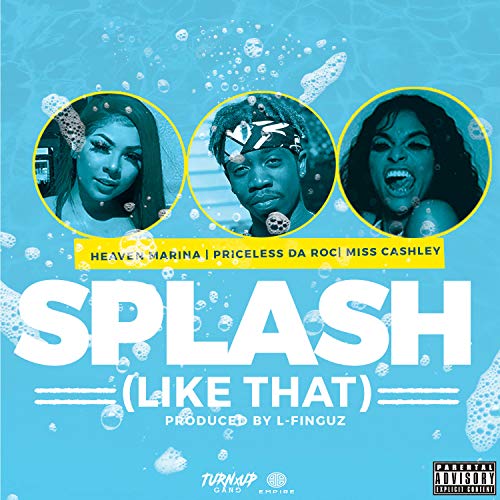 Amazon.co.jp: Splash (Like That) [Explicit] : Priceless Da Roc, Heaven ...