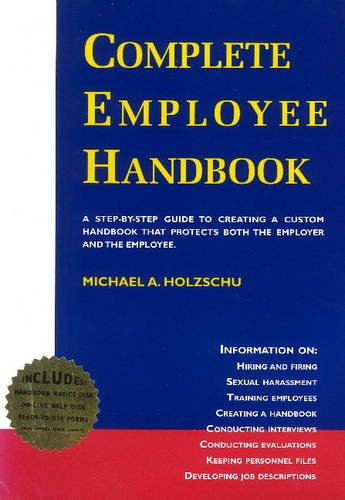 The Complete Employee Handbook: A Guide for Small and Medium Businesses ...