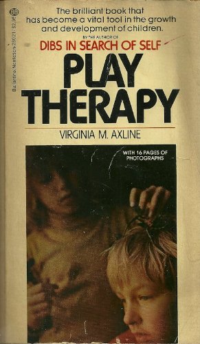 Play Therapy: Axline, Virginia M.: 9780345289216: Amazon.com: Books