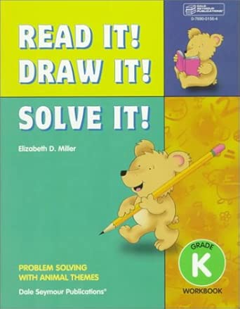 Read It! Draw It! Solve It!: Problem Solving with Animal Themes, Grade ...