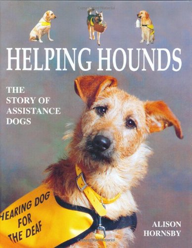 Helping Hounds: Hornsby, Alison: 9781860541575: Amazon.com: Books
