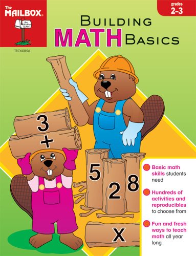 Building Math Basics, Grades 2-3: The Mailbox Books Staff ...