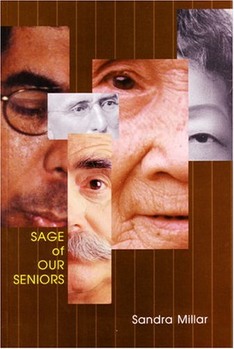 Sage Of Our Seniors: Millar, Sandra: 9781550592542: Amazon.com: Books