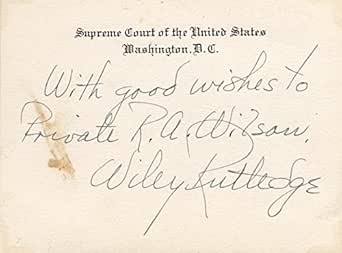 Amazon.com: Associate Justice Wiley B. Rutledge - Autograph Note On ...