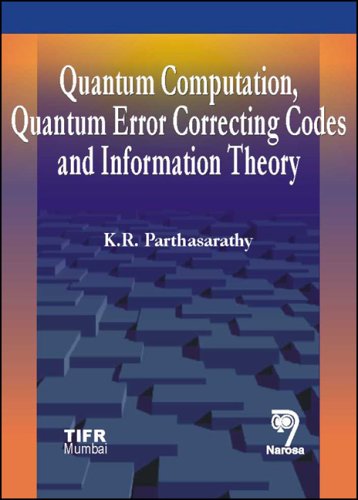 Buy Quantum Computation, Quantum Error Correcting Codes and Information Theory Book Online at ...