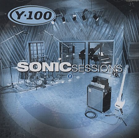 Y100 Sonic Sessions Volume 2 - Amazon.com Music