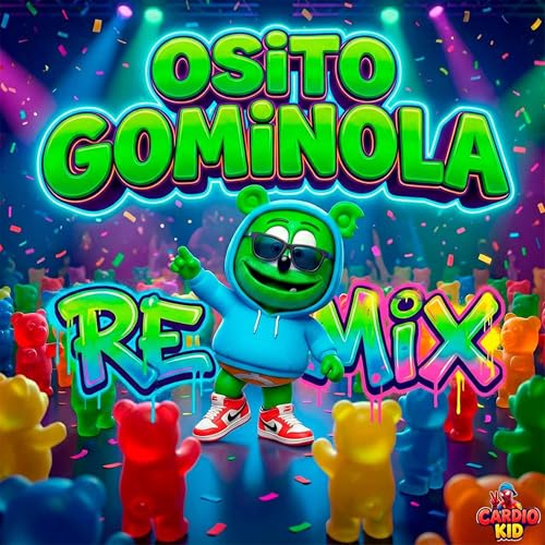 Amazon Music UnlimitedでCardio kidのOsito Gominola (REMIX)を