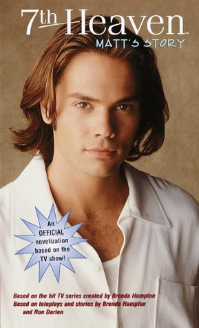 Matt's Story (7th Heaven(TM)): Christie, Amanda: 9780375803338: Amazon ...