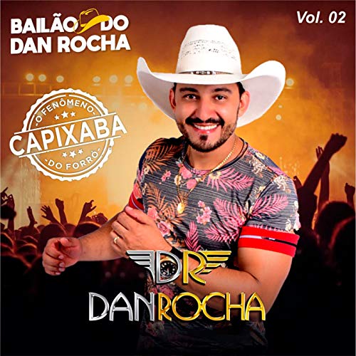 Amazon.com: Bailão do Dan Rocha, Vol. 2 : Dan Rocha: Digital Music