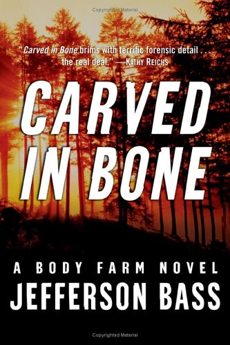 Amazon.com: Carved in Bone: A Body Farm Novel (Body Farm Novels ...