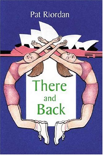 There and Back: Riordan, Pat: 9781553520979: Amazon.com: Books