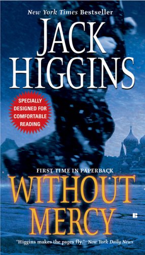 Amazon.com: Without Mercy (Sean Dillon): 9780425212530: Higgins, Jack ...