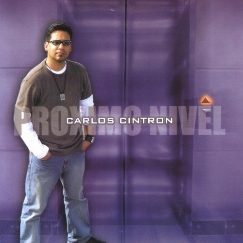 Play Proximo Nivel by Carlos Cintron on Amazon Music