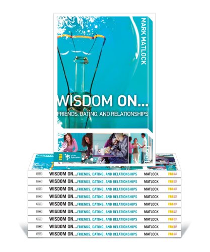 Wisdom On...Friends, Dating, and Relationships 10pk YS (invert ...
