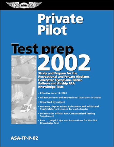 Private Pilot Test Prep 2002: Federal Aviation Administration ...
