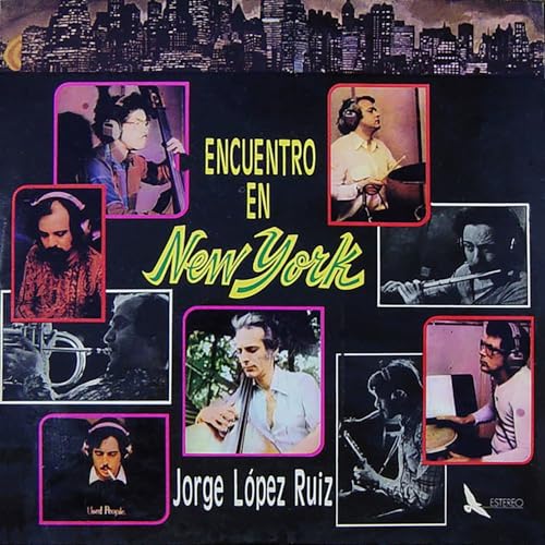 Amazon Music - Jorge López RuizのEncuentro en New York - Amazon.co.jp