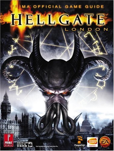 Hellgate London (Prima Official Game Guide): Farkas, Bart, Kramer, Greg: 9780761553557: Amazon ...