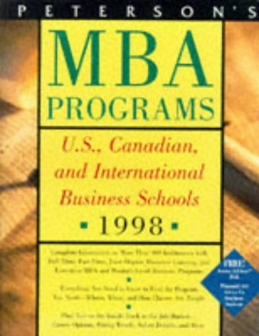Peterson's Guide to MBA Programs 1998: A Comprehensive Directory of ...