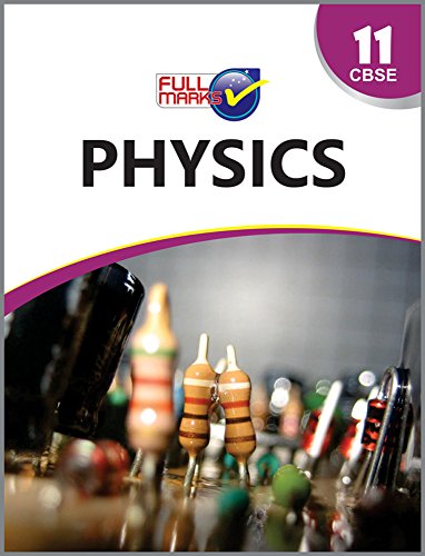 Physics Class 11 CBSE (2018-19) eBook : Team of Experience Authors ...