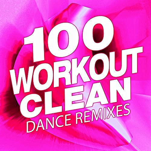 Play 100 Workout Clean Dance Remixes by Workout Music on Amazon Music