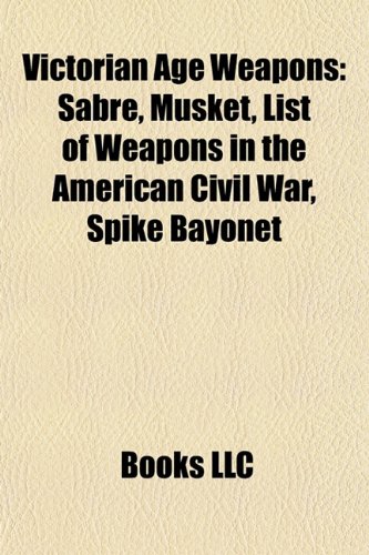 Amazon.co.jp: Victorian Age Weapons : 本