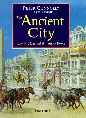 The Ancient City: Peter Connolly: 9780199172597: Amazon.com: Books