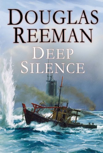 The Deep Silence eBook : Reeman, Douglas: Amazon.co.uk: Kindle Store