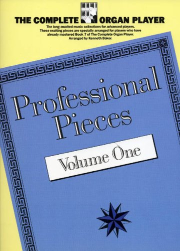The Complete organ player professional pieces: 9780711919921: Amazon ...