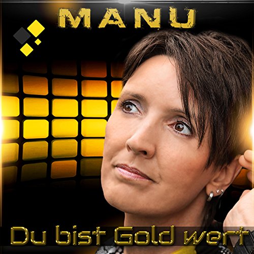 Spiele Du bist Gold wert von Manu auf Amazon Music ab