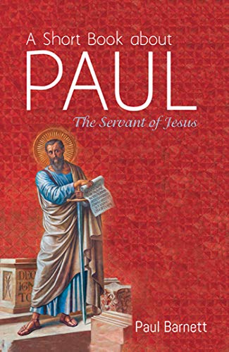 A Short Book about Paul: The Servant of Jesus - Kindle edition by ...