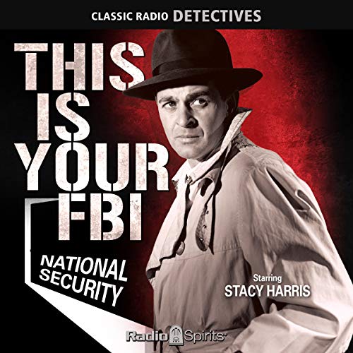 Amazon.com: This Is Your FBI: National Security (Audible Audio Edition ...