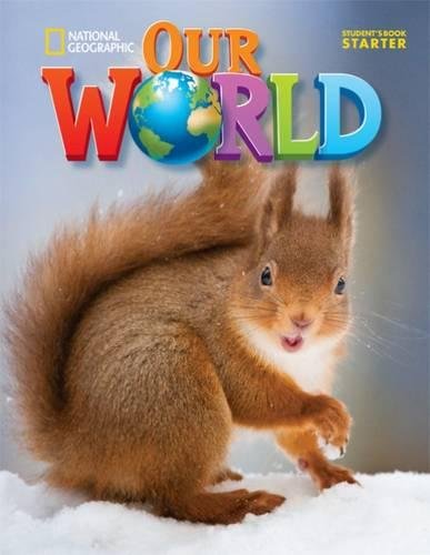 Our World Starter: British English (Our World: British English): Amazon ...
