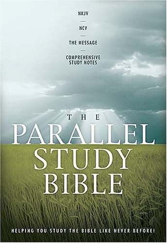 The Parallel Study Bible: New King James Version, New Century Version ...