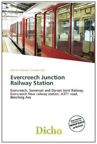 Amazon.co.jp: Evercreech Junction Railway Station: Evercreech, Somerset ...
